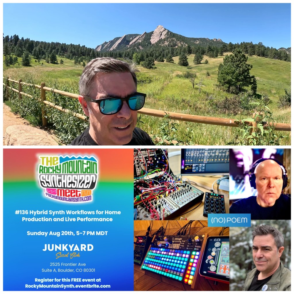 Synth VLOG: Info on Sunday Aug 20th Rocky Mountain Synth Meet on Hybrid Workflows as I hike ...